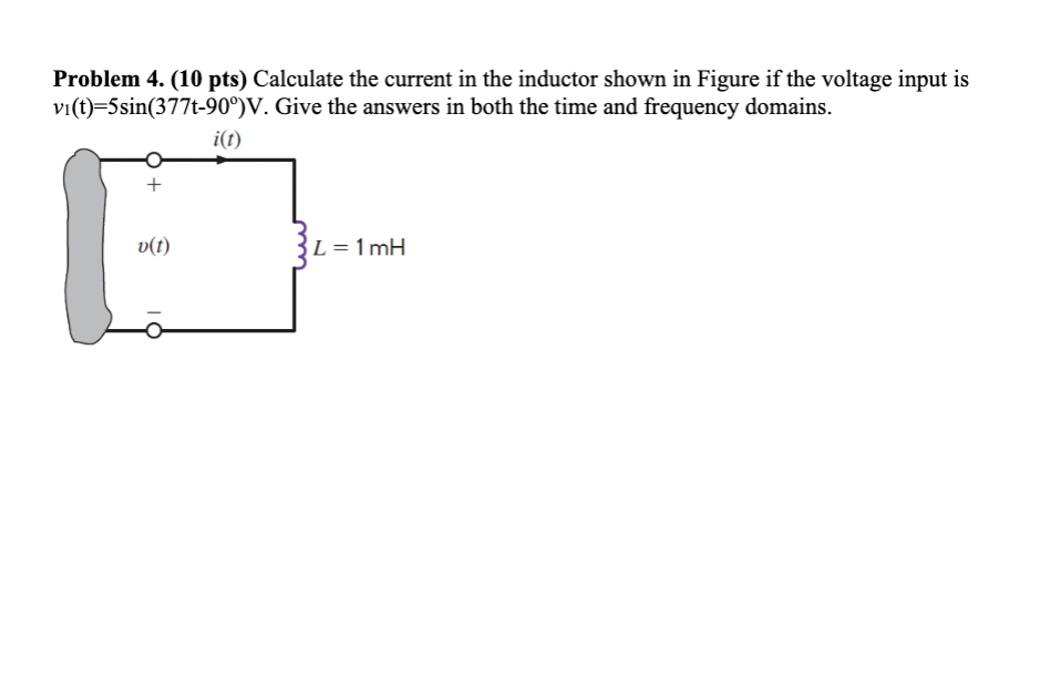 Solved Problem 4. (10pts) Calculate the current in the | Chegg.com