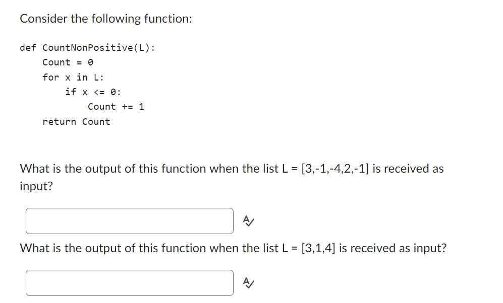 Solved Consider the following function: def CountNonPositive | Chegg.com