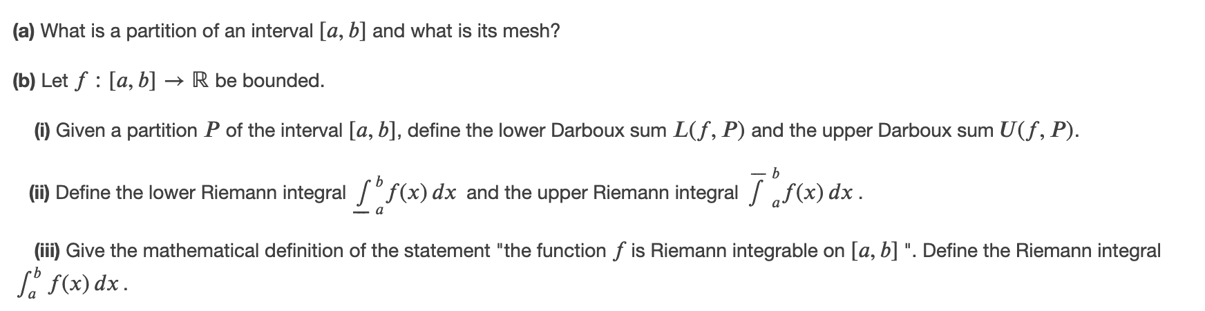 Solved (a) What is a partition of an interval [a, b] and | Chegg.com