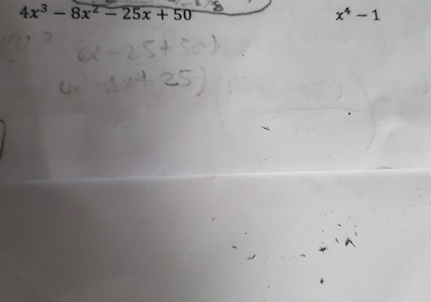 Solved x^ -1 4x3 - 8x2 =25x + 50% - 25+5) U .25) 10. Find | Chegg.com