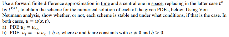Solved Use a forward finite difference approximation in time | Chegg.com