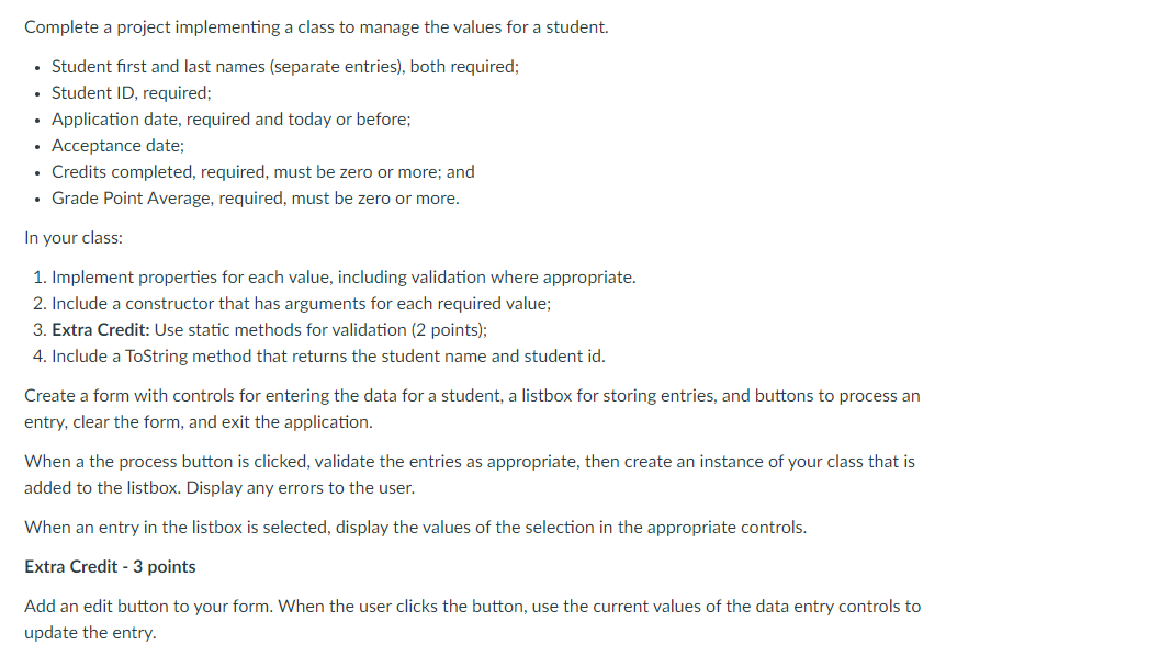 Complete a project implementing a class to manage the | Chegg.com