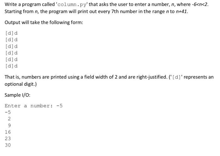 Solved Write a program called'column. py'that asks the user | Chegg.com