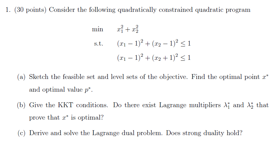 1. (30 points) Consider the following quadratically | Chegg.com