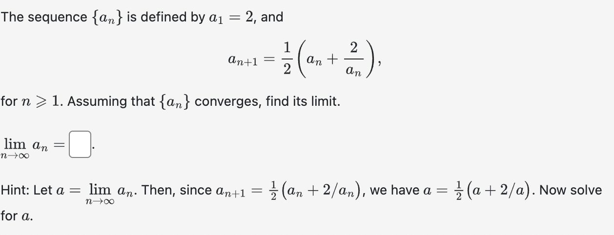 Solved The sequence {an} is defined by a1=2, and | Chegg.com