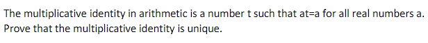 Solved The multiplicative identity in arithmetic is a number | Chegg.com