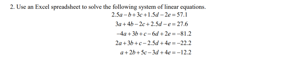 Solved 2. Use an Excel spreadsheet to solve the following | Chegg.com