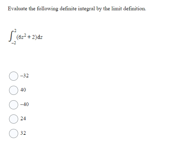 Solved Evaluate the following definite integral by the limit | Chegg.com
