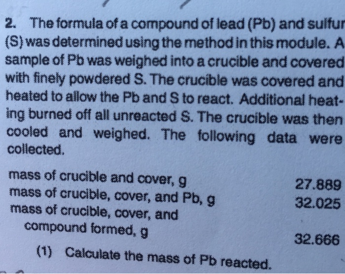 Solved 2. The formula of a compound of lead (Pb) and sulfur | Chegg.com