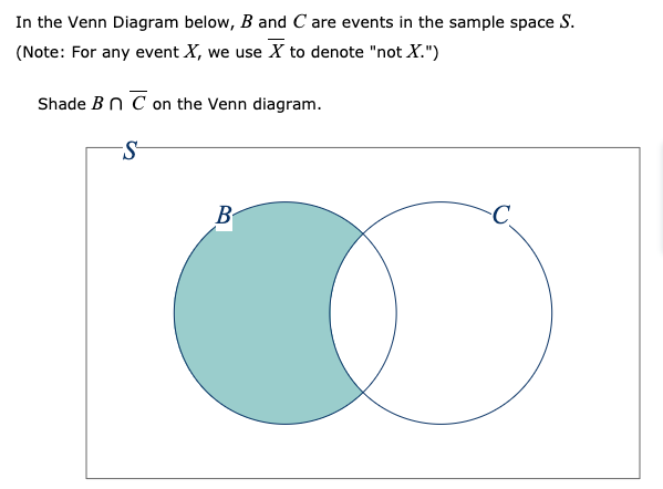 Solved In the Venn Diagram below, B and C are events in the | Chegg.com