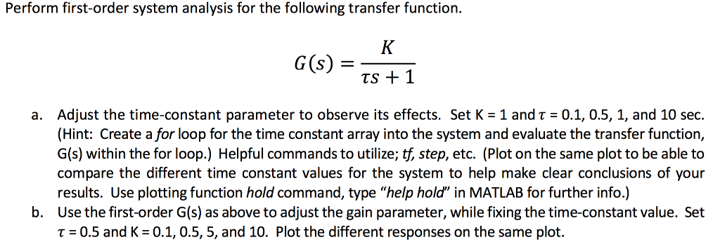 Solved Perform first-order system analysis for the following | Chegg.com