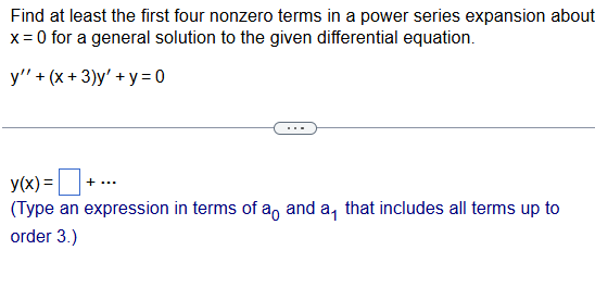 Solved Find at ﻿least the first four nonzero terms in ﻿a | Chegg.com