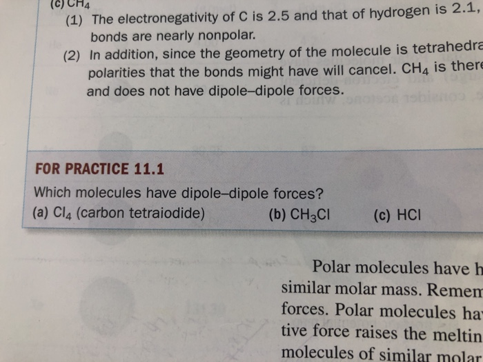 Solved Which molecules have dipole-dipole forces? a) CI4 | Chegg.com