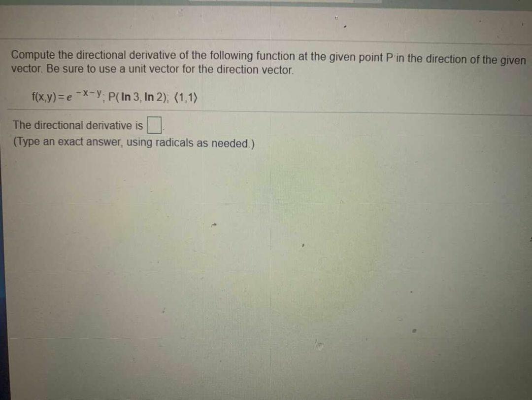 Solved Compute the directional derivative of the following | Chegg.com