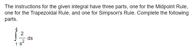 Solved I. Using the Midpoint Rule a. Estimate the integral | Chegg.com