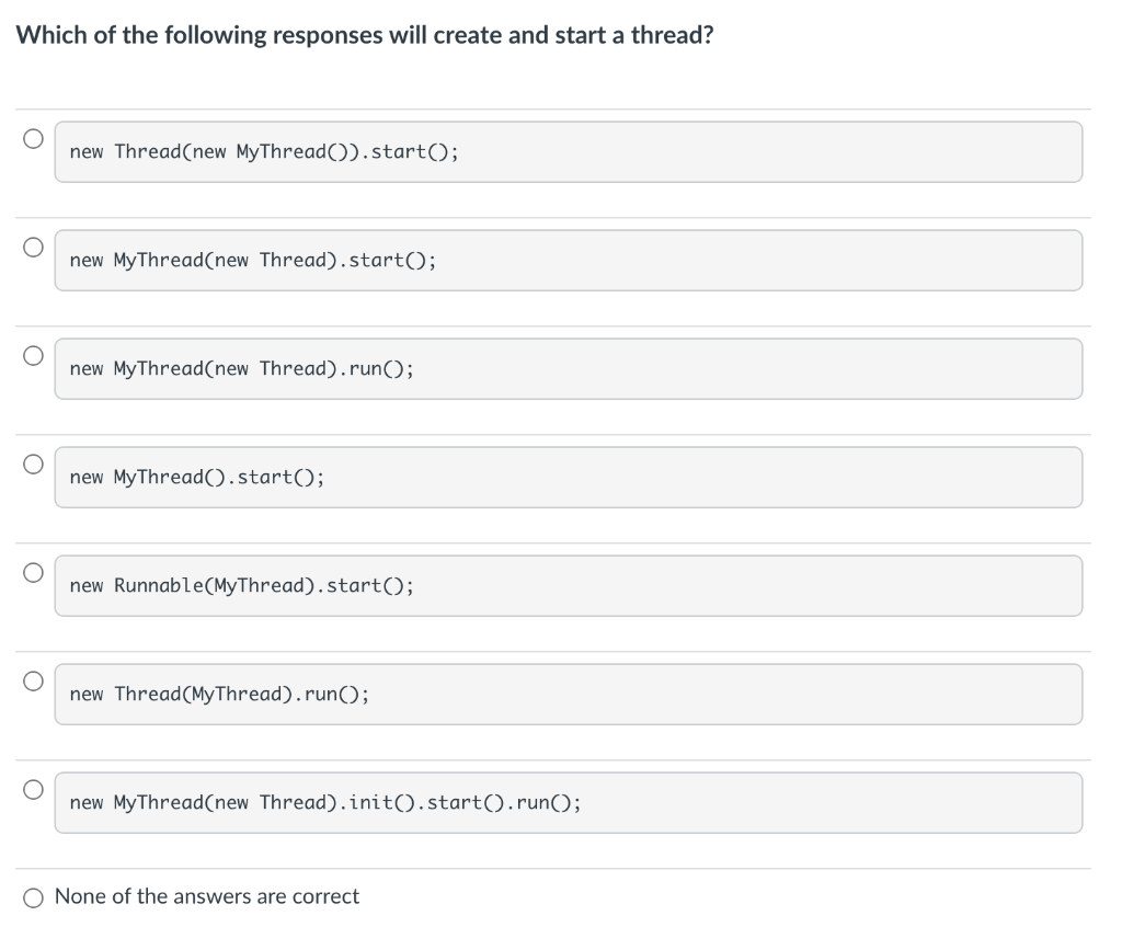 Solved Consider the following code: public class MyThread | Chegg.com