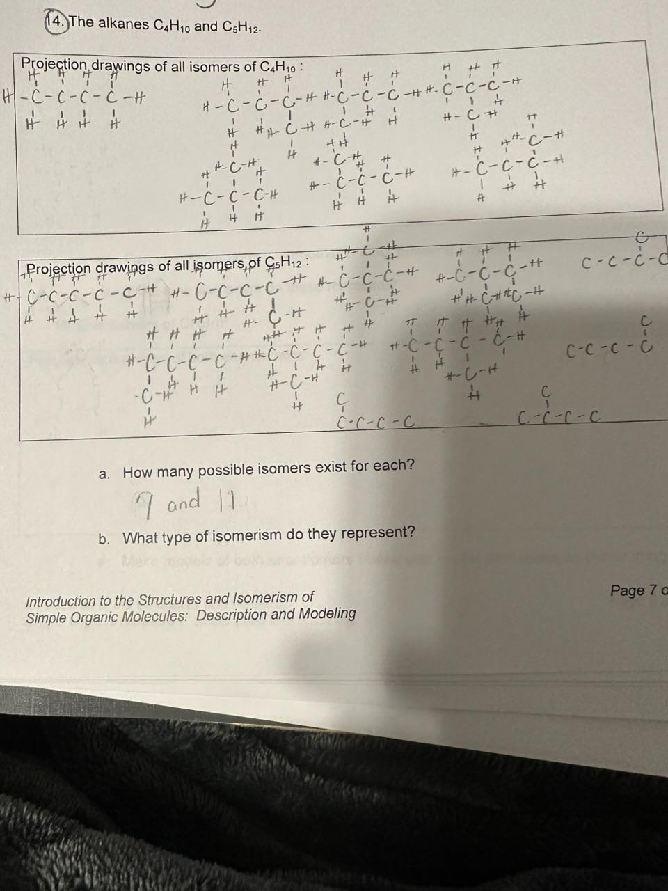 Solved (14.) The alkanes C4H10 and C5H12. a. How many | Chegg.com
