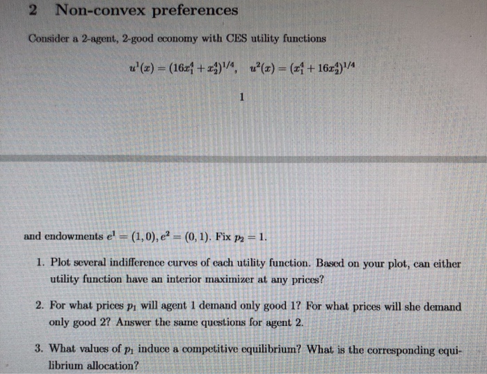 Solved 2 Non-convex preferences Consider a 2-agent, 2-good | Chegg.com