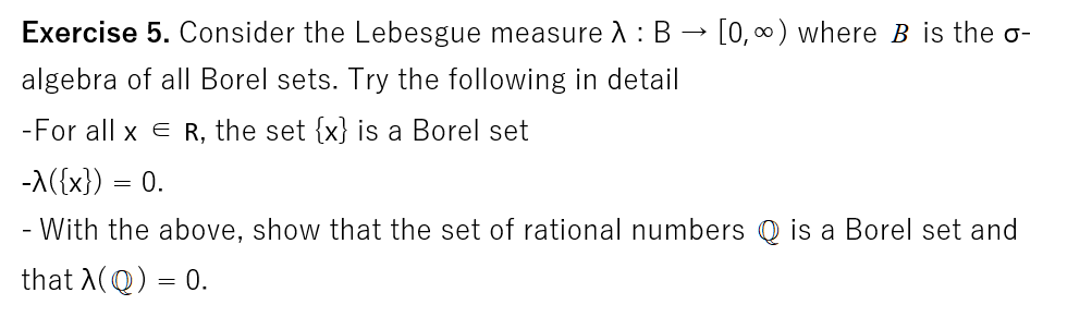 Solved Exercise 5. Consider the Lebesgue measure 1: B → | Chegg.com
