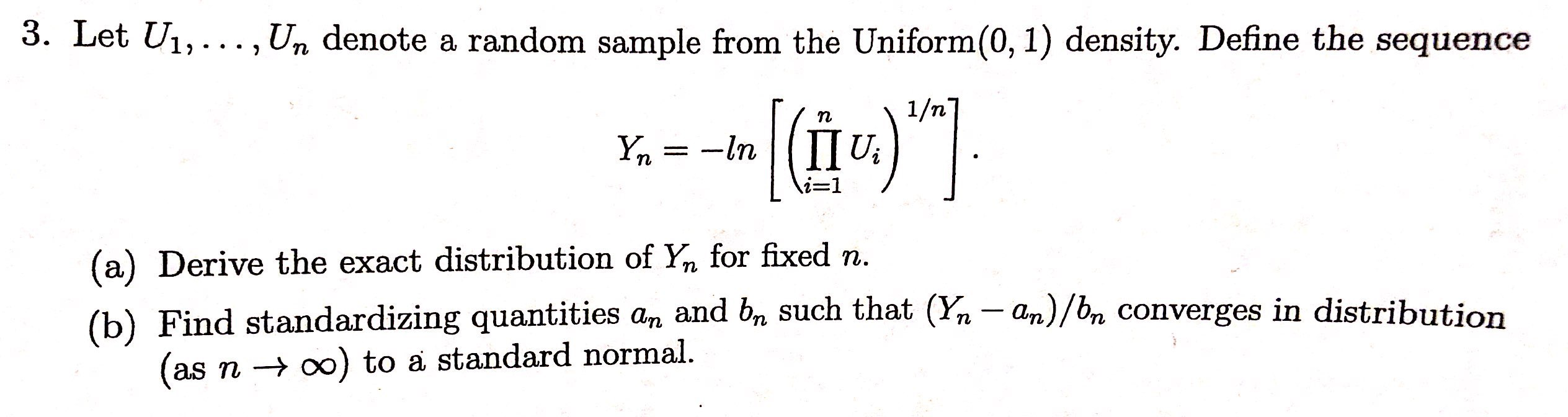 Solved 3. Let U1, ..., Un denote a random sample from the | Chegg.com