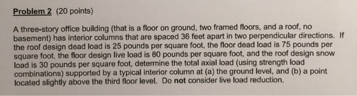 Problem 2 (20 points) A three-story office building | Chegg.com