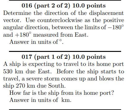 Solved 016 (part 2 of 2) 10.0 points Determine the direction | Chegg.com
