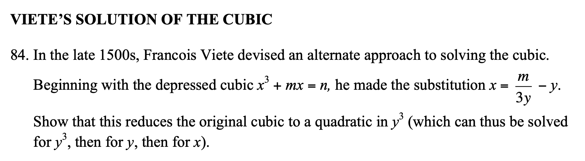 VIETE'S SOLUTION OF ﻿THE CUBICIn ﻿the late 1500 s, | Chegg.com