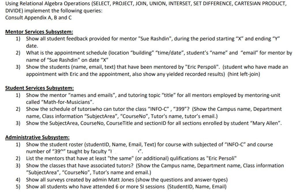 Using relational algebra operations, Select, Project, | Chegg.com