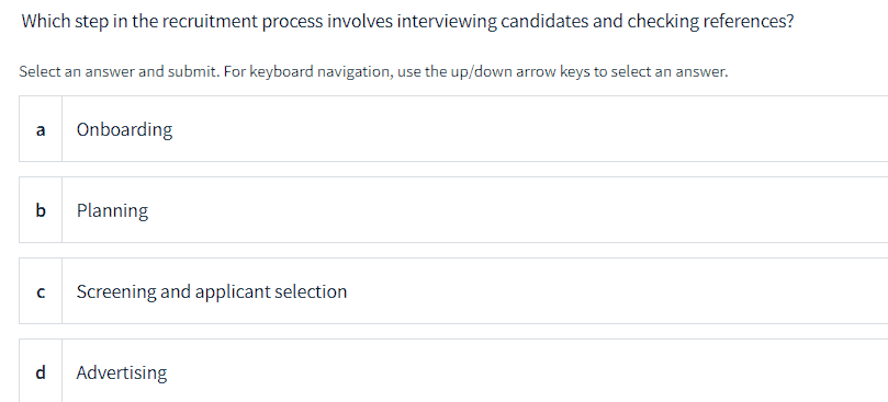 Solved Which step in the recruitment process involves | Chegg.com