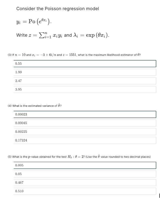 Solved Consider the Poisson regression model yi=Po(eθxi) | Chegg.com