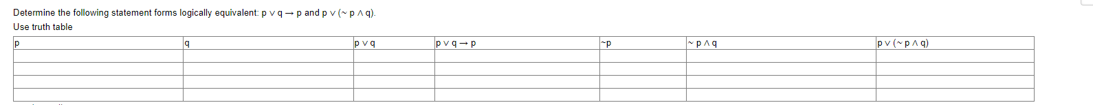 Solved Determine the following statement forms logically | Chegg.com