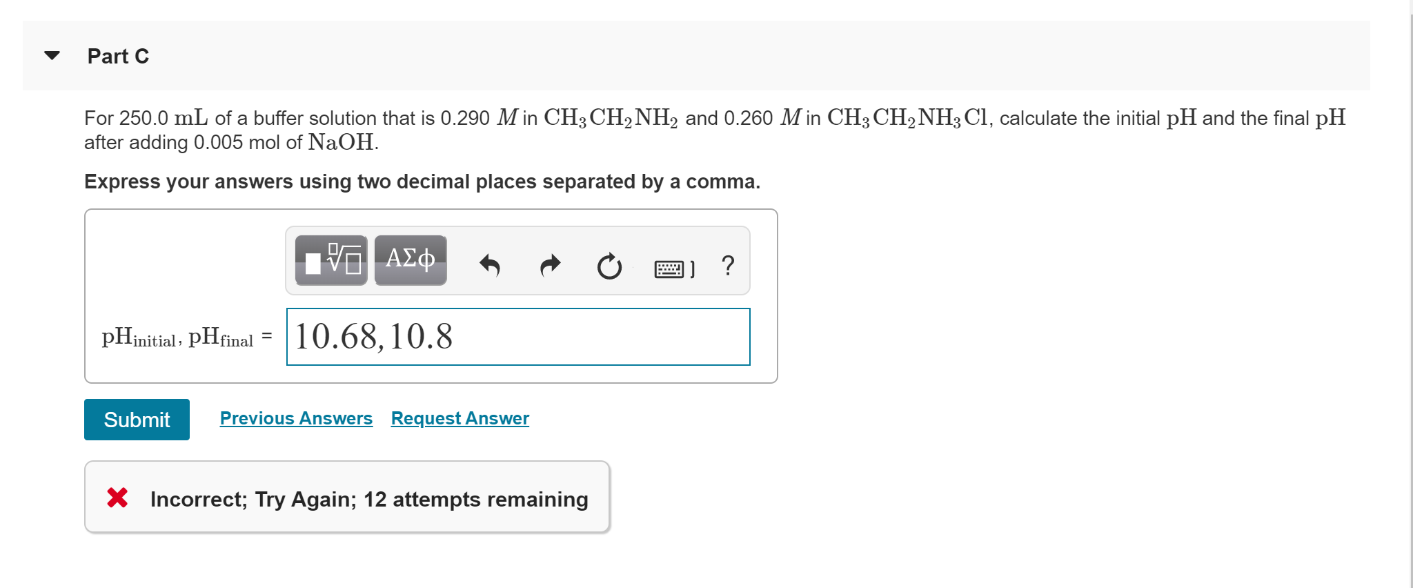 Solved Part C For 250.0 mL of a buffer solution that is | Chegg.com