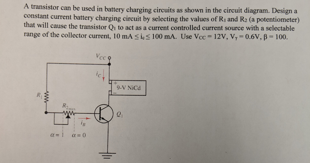 Solved A transistor can be used in battery charging circuits | Chegg.com