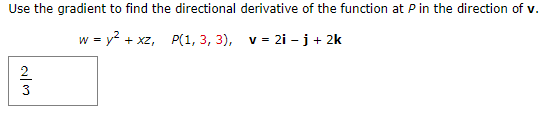 Solved Use the gradient to find the directional derivative | Chegg.com