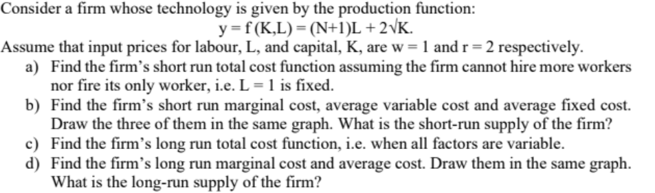 Solved N=3 Please can you solve all parts of the | Chegg.com