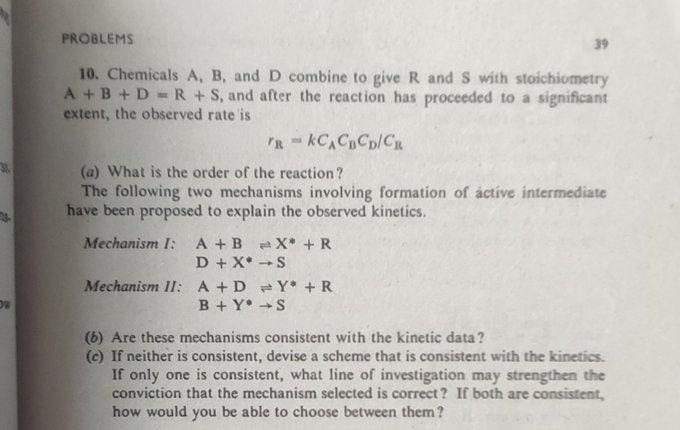 Solved 10. Chemicals A,B, and D combine to give R and S with | Chegg.com