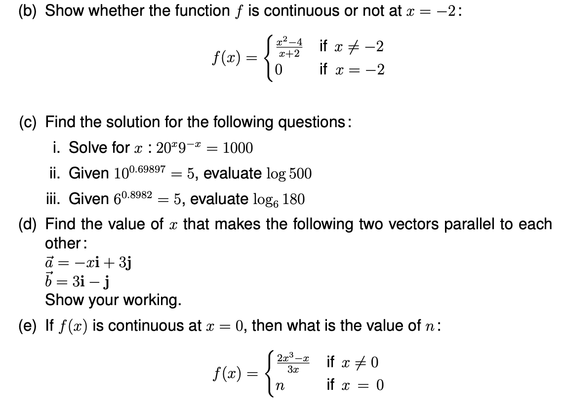 Solved (b) Show whether the function f is continuous or not | Chegg.com