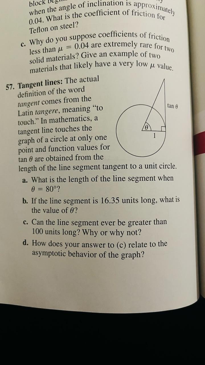 Solved when the angle of inclination is approximately 0.04. | Chegg.com