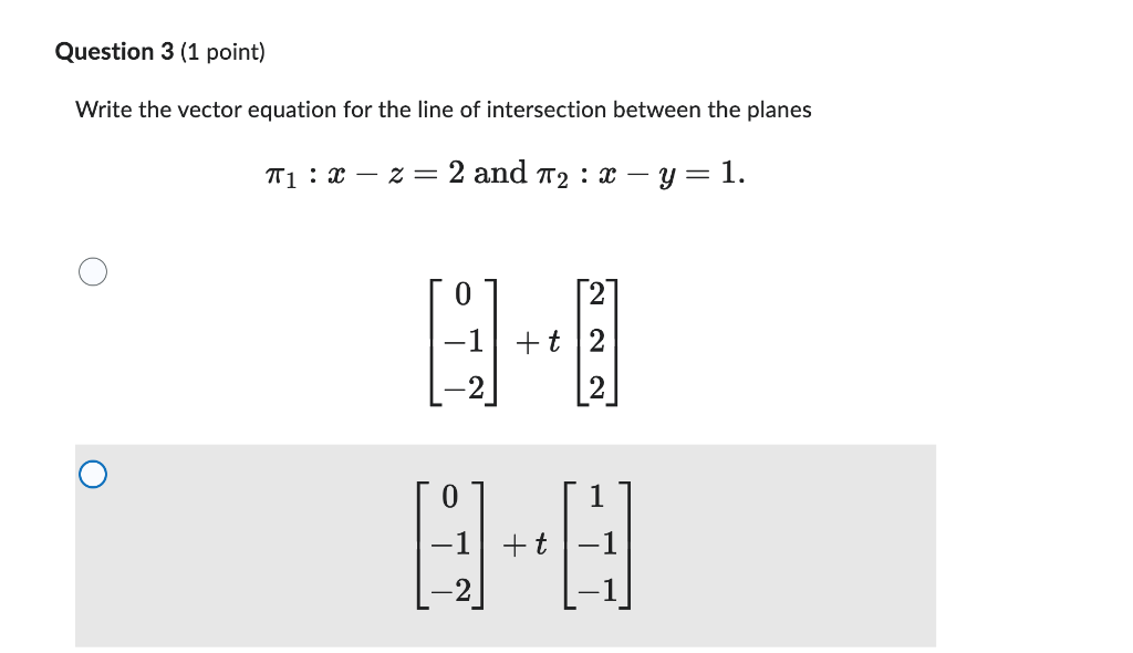 Solved Write the vector equation for the line of | Chegg.com