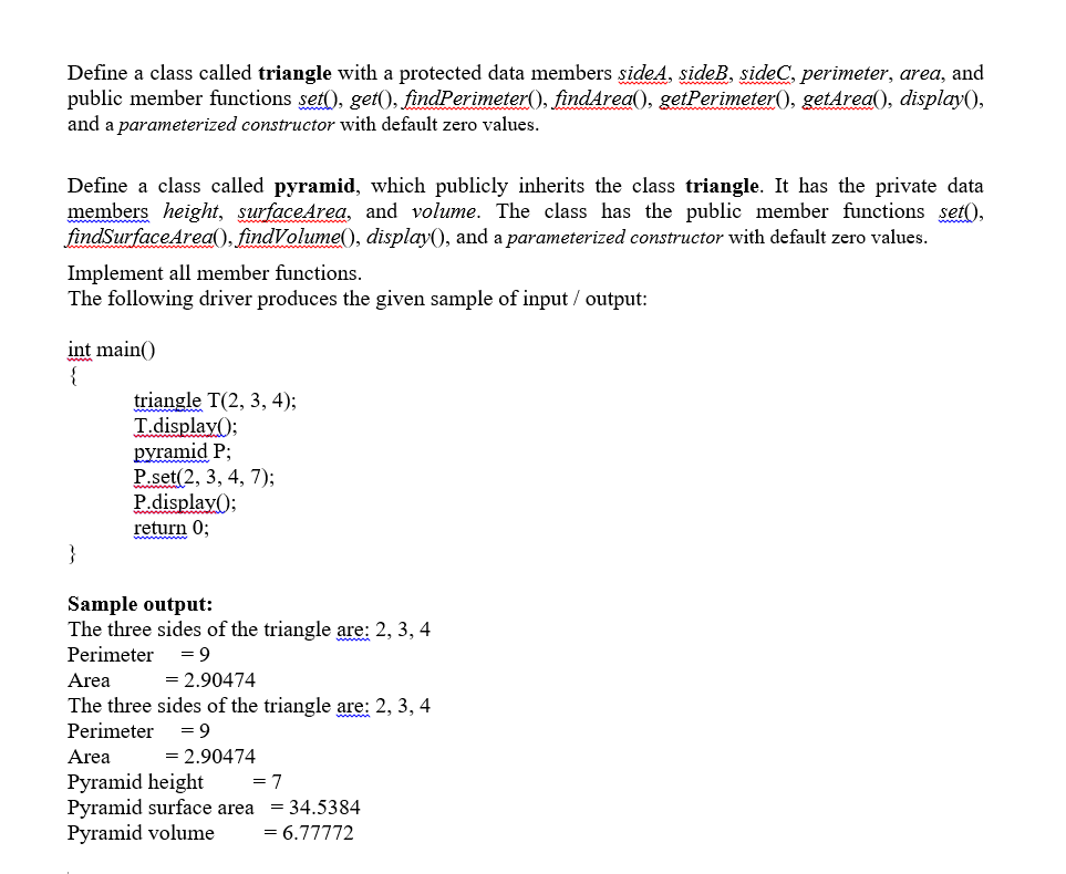 Solved Pyramid with a triangle-shaped base The following is | Chegg.com