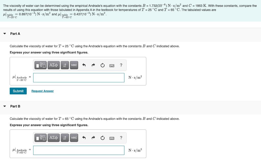 Solved The viscosity of water can be determined using the | Chegg.com
