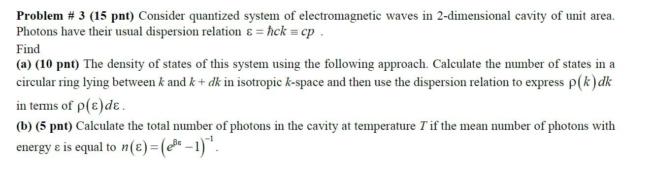 Solved Problem # 3 (15 ﻿pnt) ﻿Consider quantized system of | Chegg.com