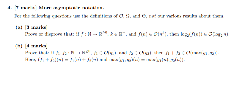 Solved 4. [7 marks] More asymptotic notation. For the | Chegg.com
