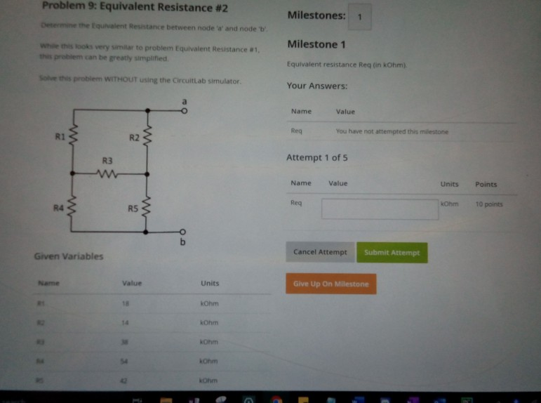 Solved Problem 9: Equivalent Resistance #2 Milestones: 1 | Chegg.com