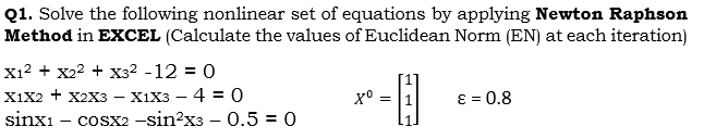 Solved Q1. Solve the following nonlinear set of equations by | Chegg.com