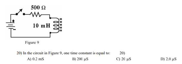Solved In the circuit in Figure 9, ﻿one time constant is | Chegg.com