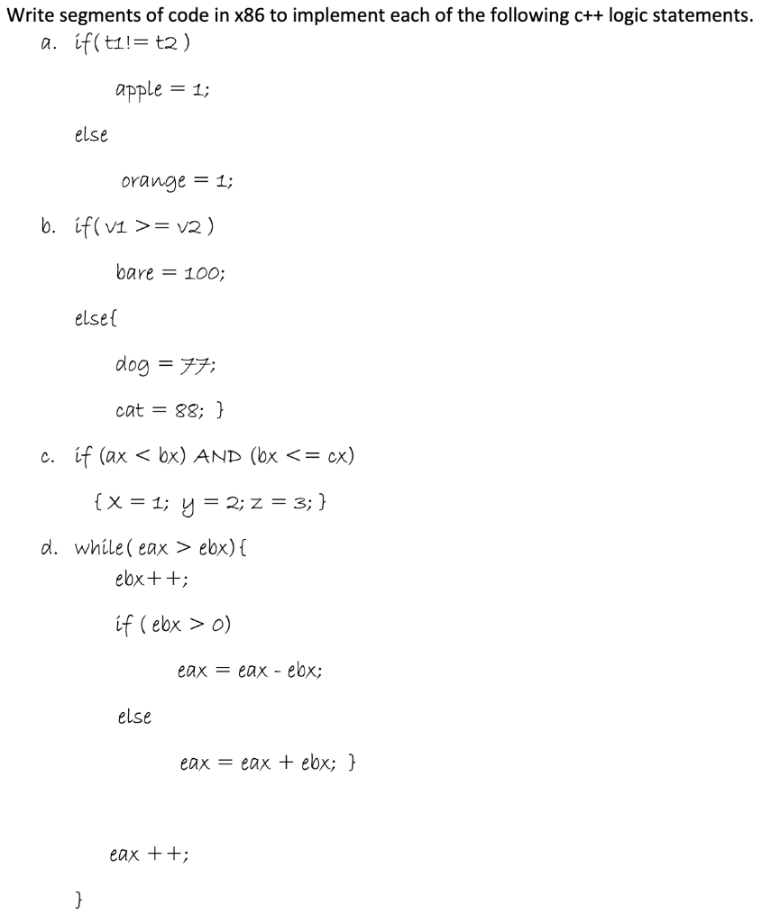 Solved Write Segments Of Code In X86 To Implement Each Of 