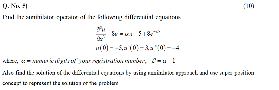 (10) Q. No. 5) Find the annihilator operator of the | Chegg.com