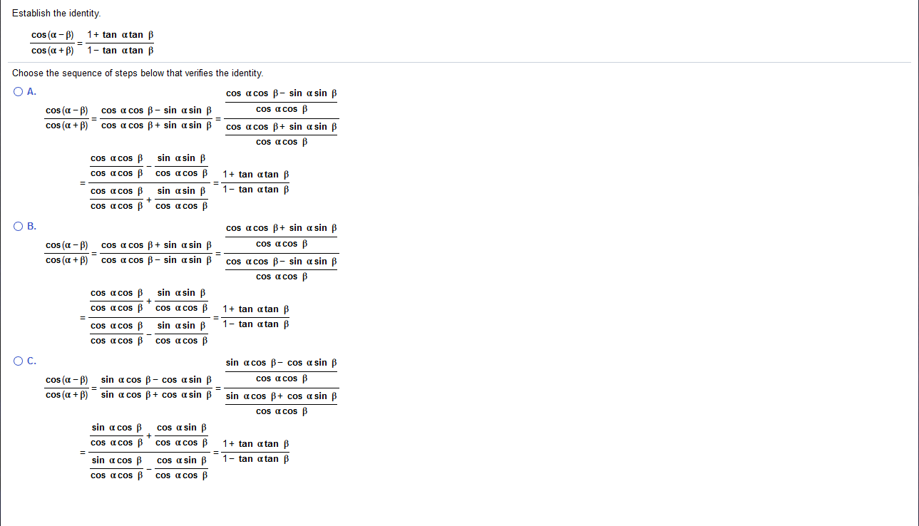 Solved Establish the identity. cos (a - b) 1 + tan atan B | Chegg.com