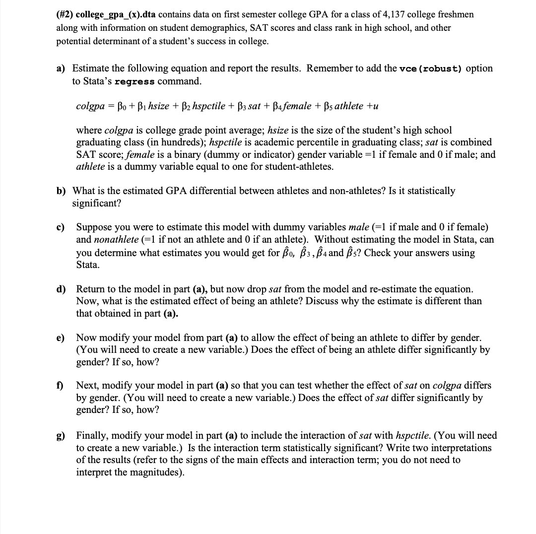 (\#2) college_gpa_(x).dta contains data on first | Chegg.com